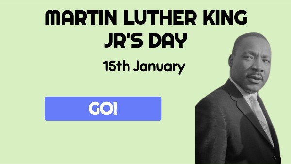 MLK'S DAY | Genially
