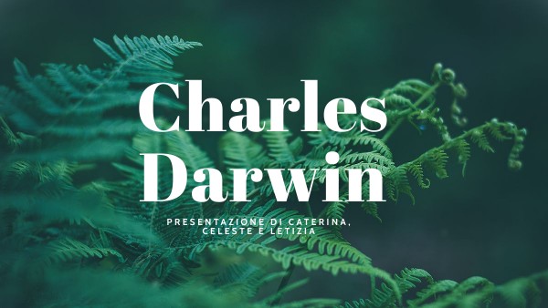 Charles Darwin | Genially