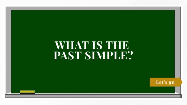 Past simple | Genially