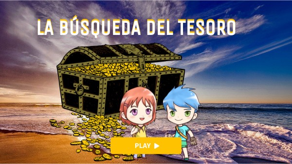 La búsqueda del tesoro | Genially