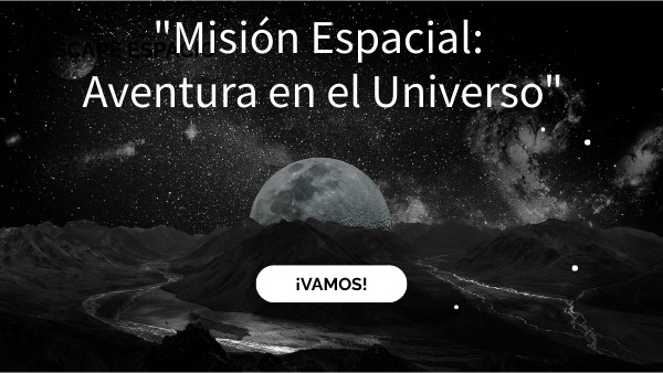 ESCAPE ESPACIO | Genially