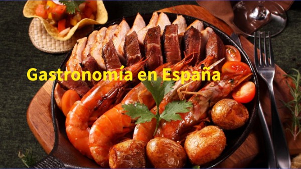 ESP- COMIDA ESPAÑOLA | Genially