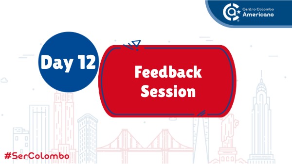 AmCham - A2.4 WA2 - DAY 12 - Feedback