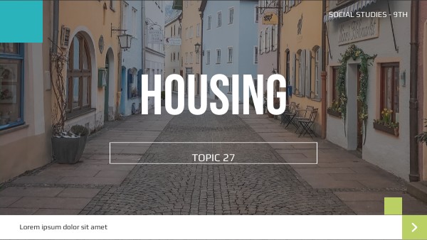 27: Housing