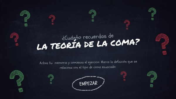 Cuánto recuerdas del tema: La coma I | Genially