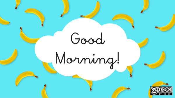 GOOD MORNING SONGS AND QUESTIONS | Genially