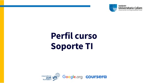 Perfil curso Soporte TI | Genially