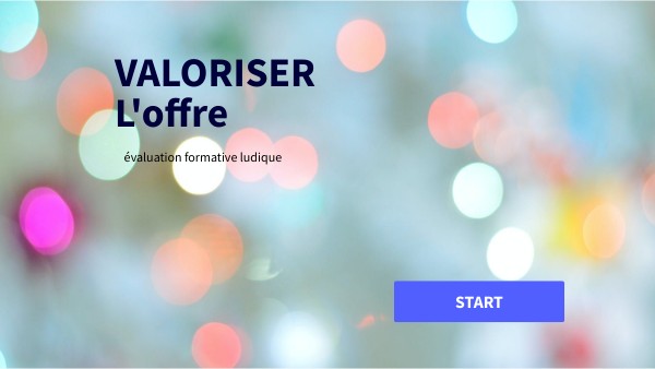 M5 1PVE VALORISER SON OFFRE | Genially