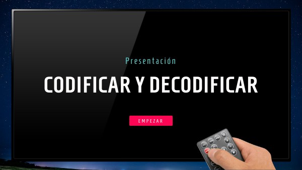 Codificar y decodificar | Genially