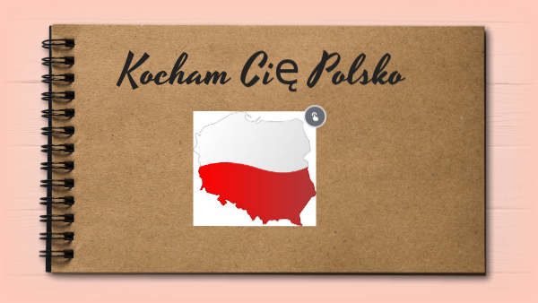 Kocham Cię Polsko | Genially