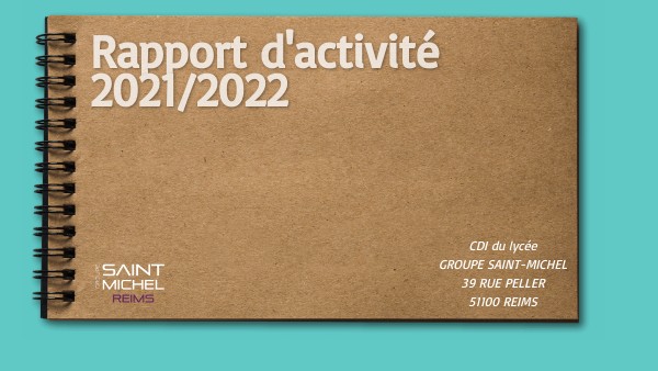 Projet documentaire CDI du lycée Saint-Michel 2021/2022