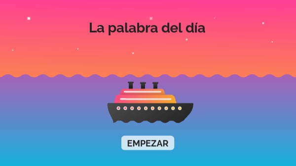 Palabra del día | Genially