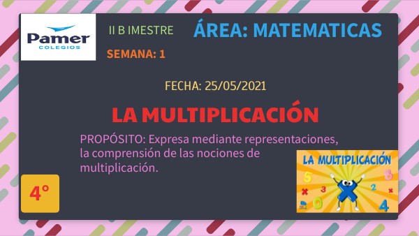 LA MULTIPLICACIÓN