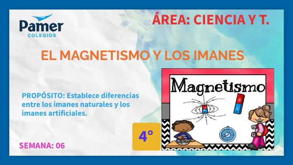 LOS MAGNETISMO Y EL IMÁN