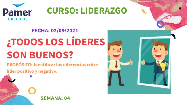 TODOS LOS LÍDERES SON BUENOS | Genially