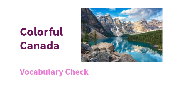 Colorful Canada Vocabulary | Genially