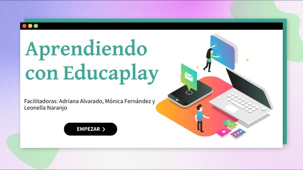 Taller de herramienta tecnológica:Educaplay | Genially