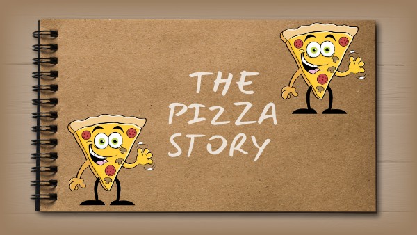 THE PIZZA STORY TPRS
