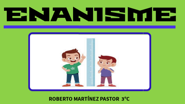 Enanisme Biologia