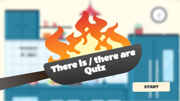 THERE IS/THERE ARE QUIZ | Genially