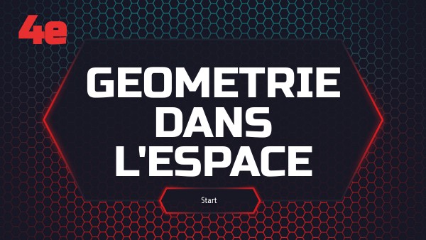 4e géométrie dans l'espace | Genially