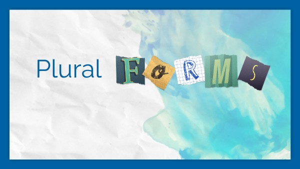Plural Forms | Genially