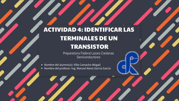 Actividad #4 Identifica las terminales del transistor