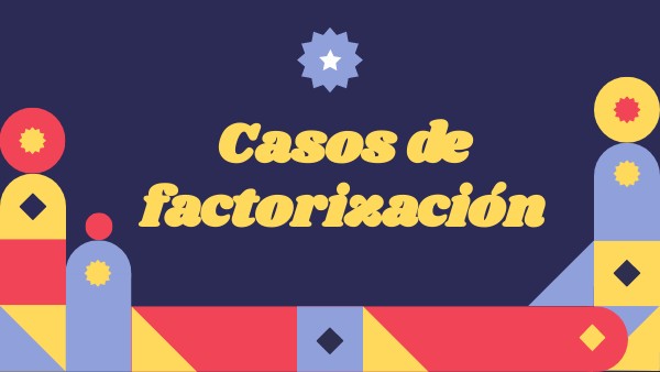 Factorización | Genially