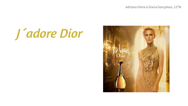 Apresentação Jádore Dior