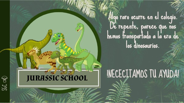 Jurassic School | Genially