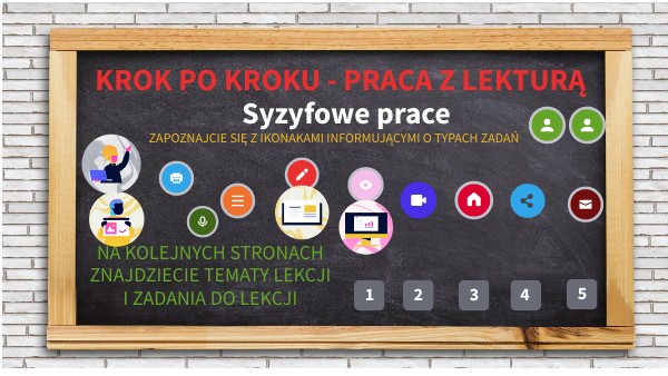 SYZYFOWE PRACE -KROK PO KROKU- PRACA NAD LEKTURĄ | Genially