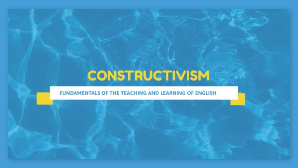 CONSTRUCTIVISM | Genially