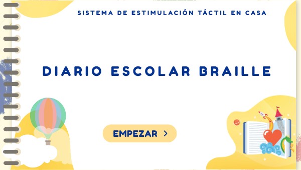 Diario escolar braille | Genially