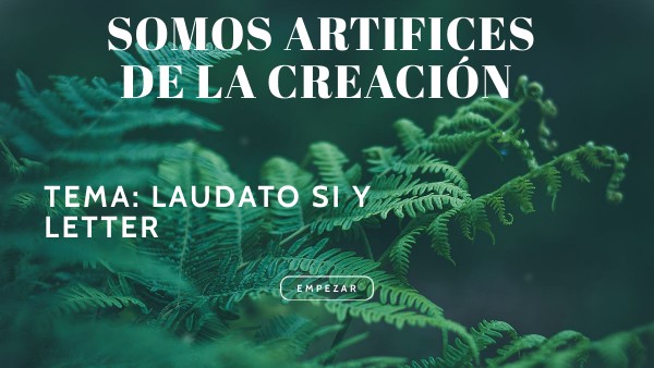 LAUDATO SI | Genially