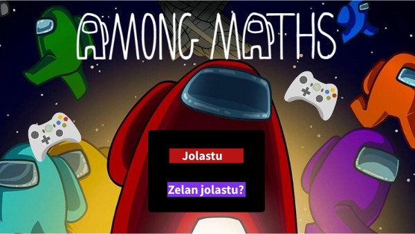 AMONG MATHS | Genially