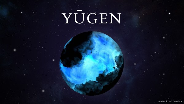 YUGEN - A TRAVEL THROUGH SPACE