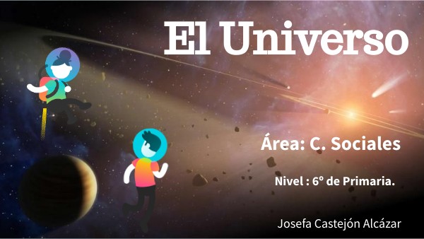 EL UNIVERSO | Genially