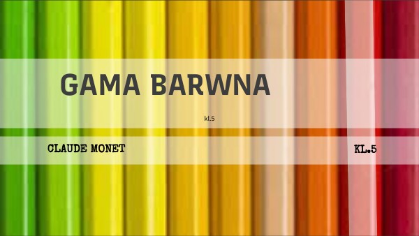 gama barwna kl.5 | Genially