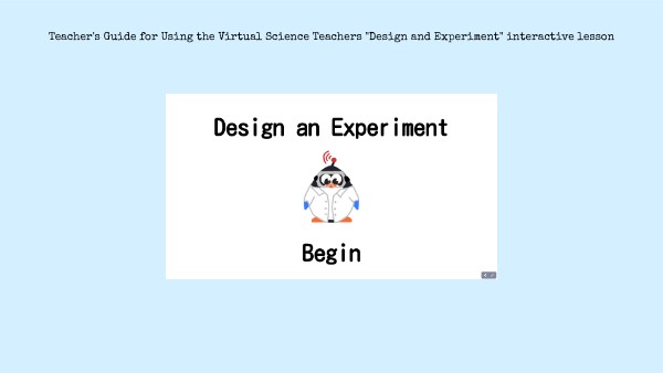 Design an Experiment: Teacher Presentation | Genially