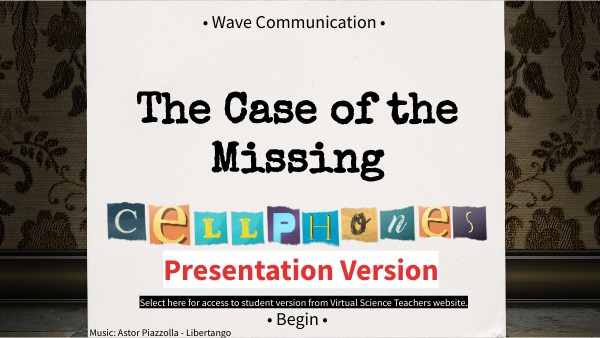 TeacherPresentation - Missing Cellphones