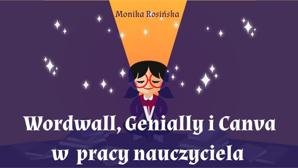 WORWALL, GENIALLY, CANVA | Genially