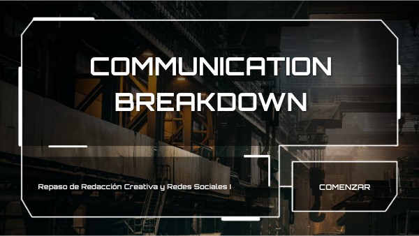 communication breakdown