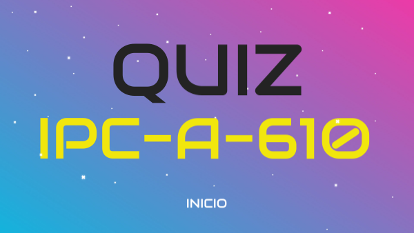 IPC-A-610 | Genially