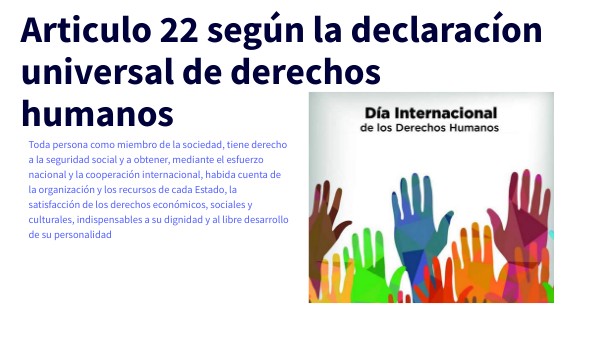 Articulo nº22 de la declaración universal de los derechos humanos ...