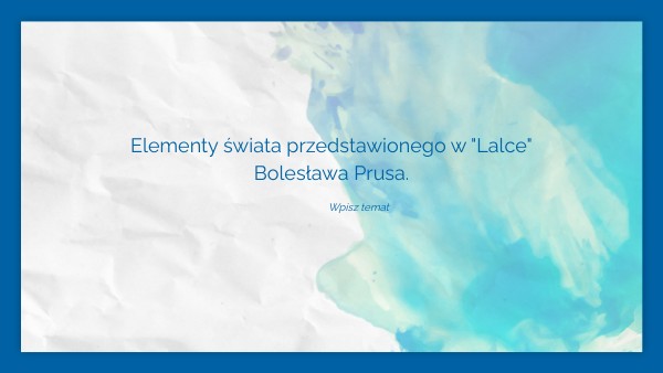 Świat przedstawiony LaLka | Genially
