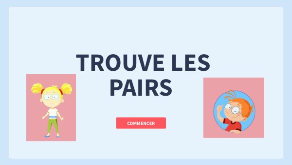 TROUVE LES PAIRS