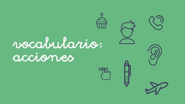 acciones-vocabulario | Genially