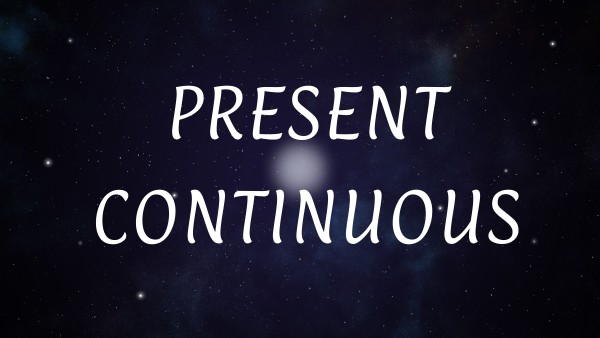 Present Continuous | Genially