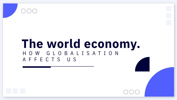 World economy | Genially