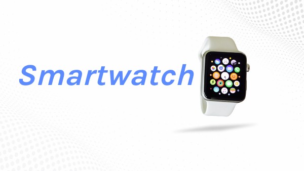 Smartwatch
